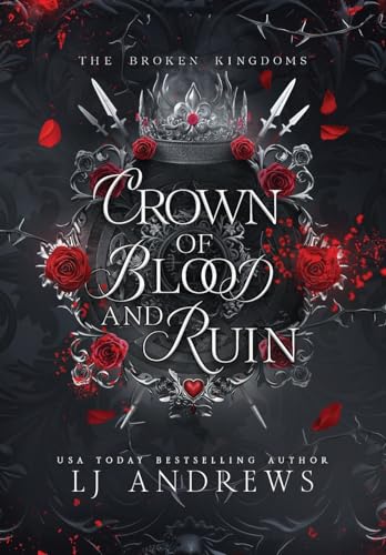 Crown of Blood and Ruin (The Broken Kingdoms, Book 3) – Spellbound ...